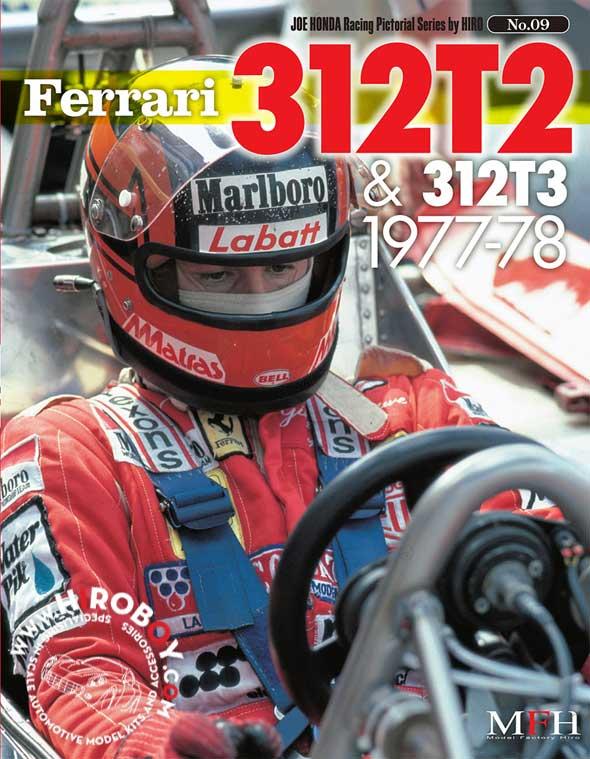 Joe Honda Racing Pictorial Vol #09: Ferrari 312T2 & 312T3 77-78 ...